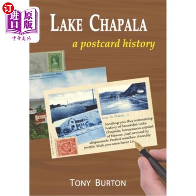 海外直订Lake Chapala: A postcard history 查帕拉湖:明信片般的历史