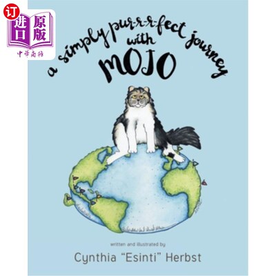海外直订A Simply Pur-r-r-fect Journey with Mojo 一个简单的旅程与Mojo
