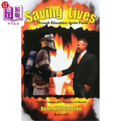 海外直订Saving Lives Through Education: : Ignite Focus (Book 1 of 3) 通过教育拯救生命：点燃焦点（第1册，共3册）