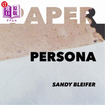 海外直订Paper: Persona: Preserving Memory and Embodying Identity 论文：《人物角色：保存记忆和体现身份》