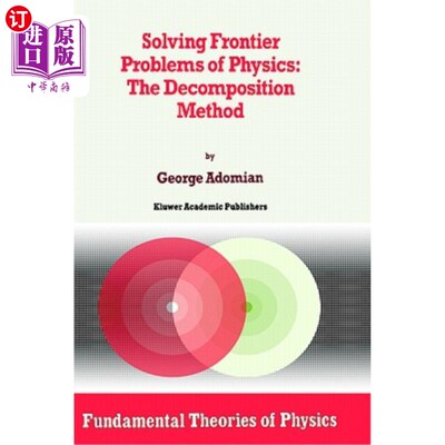 海外直订Solving Frontier Problems of Physics: The Decomposition Method 解决物理学前沿问题：分解法