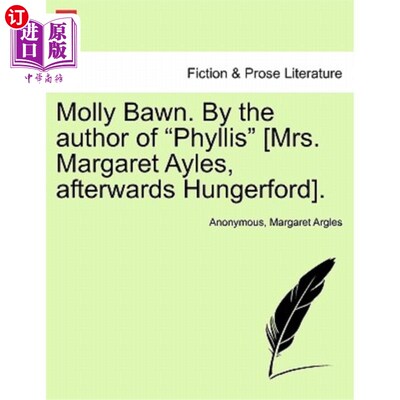 海外直订Molly Bawn. by the Author of 