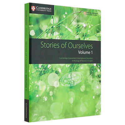 剑桥大学出版 Cambridge IGCSE English Literature Stories of Ourselves Volume 1 【中商原版】
