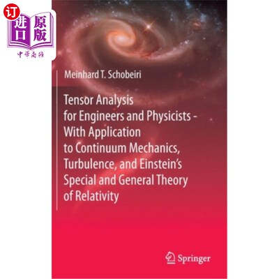 海外直订Tensor Analysis for Engineers and Physicists - With Application to Continuum Mec 工程师和物理学家的张量分析-应