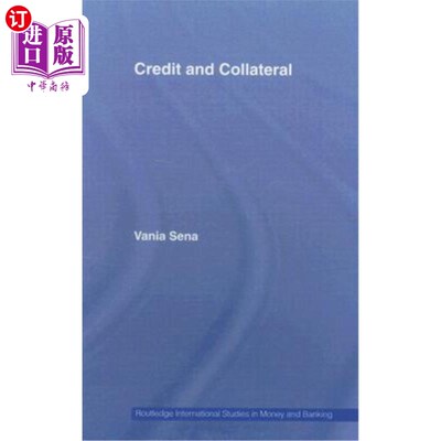 海外直订Credit and Collateral 信贷和抵押品