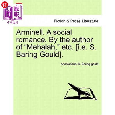 海外直订Arminell. a Social Romance. by the Author of 
