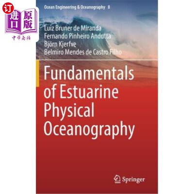 海外直订Fundamentals of Estuarine Physical Oceanography 河口物理海洋学基础
