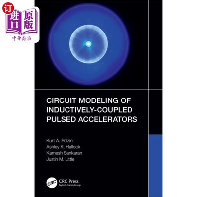 海外直订Circuit Modeling of Inductively-Coupled Pulsed A... 电感耦合脉冲器电路建模