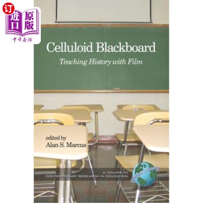 海外直订Celluloid Blackboard: Teaching History with Film (PB) 赛璐珞黑板:用电影教学历史(PB)