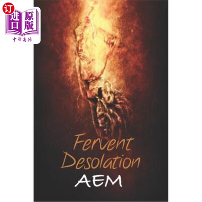 海外直订Fervent Desolation 强烈的荒凉