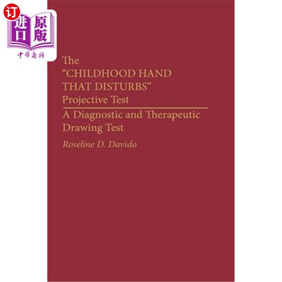 海外直订医药图书The Childhood Hand That Disturbs Projective Test: A Diagnostic and Therapeutic D 儿童时期干扰投射测