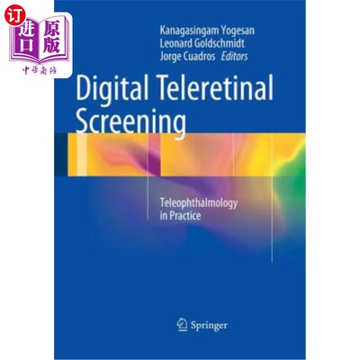 海外直订医药图书Digital Teleretinal Screening: Teleophthalmology in Practice 数字远距视网膜筛查：实践中的远距眼科学