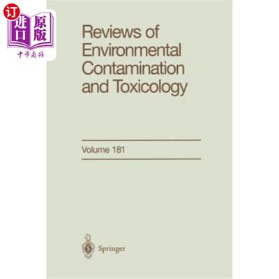海外直订Reviews of Environmental Contamination and Toxicology: Continuation of Residue R 环境污染和毒理学的回顾：残
