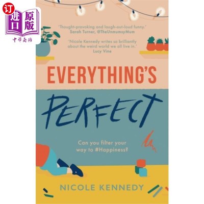 海外直订Everything's Perfect 一切都是完美的