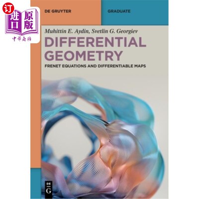 海外直订Differential Geometry: Frenet Equations and Differentiable Maps 微分几何：法涅特方程和可微映射