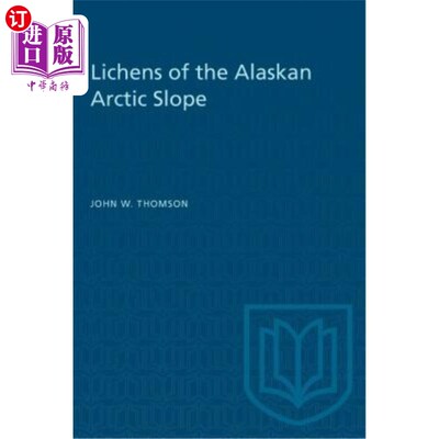 海外直订Lichens of the Alaskan Arctic Slope 阿拉斯加北极坡的地衣