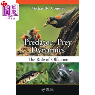海外直订Predator-Prey Dynamics: The Role of Olfaction 捕食者-猎物动力学:嗅觉的作用