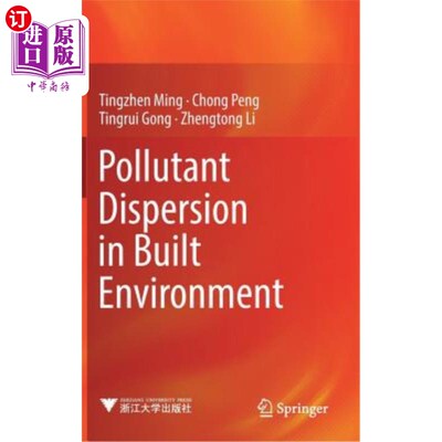 海外直订Pollutant Dispersion in Built Environment 建筑环境中的污染物扩散