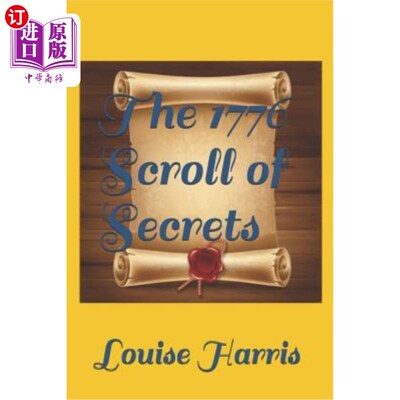 海外直订The 1776 Scroll of Secrets 1776年的秘密卷轴