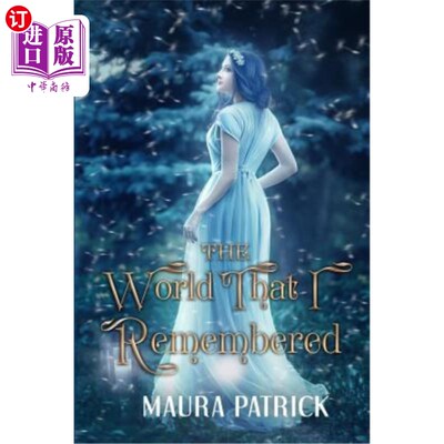 海外直订The World That I Remembered 我记得的世界