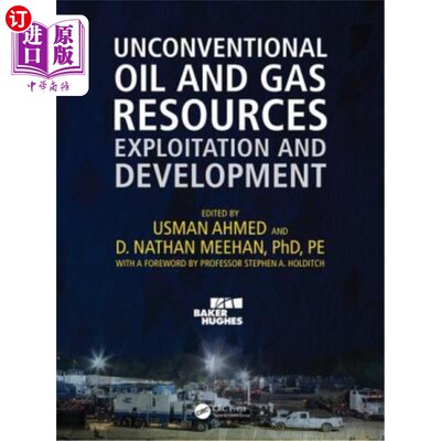 海外直订Unconventional Oil and Gas Resources: Exploitation and Development 非常规油气资源:开发与开发