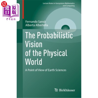 海外直订The Probabilistic Vision of the Physical World: A Point of View of Earth Science 物理世界的概率视野：一个地