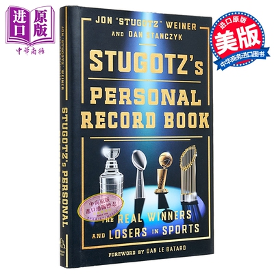 预售 斯图戈茨的个人记录册 体育中真正赢家和输家 英文原版 Stugotzs Personal Record Book Jon Stugotz Weiner【中商原版】