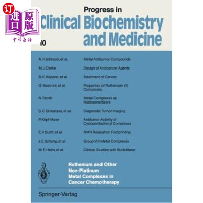 海外直订Ruthenium and Other Non-Platinum Metal Complexes in Cancer Chemotherapy 钌和其他非铂金属配合物在癌症化疗中