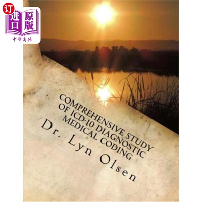 海外直订医药图书Comprehensive Study of ICD-10 Diagnostic Medical Coding: For Physicians and Outp ICD-10