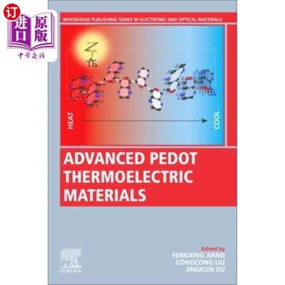 海外直订Advanced Pedot Thermoelectric Materials 先进Pedot热电材料