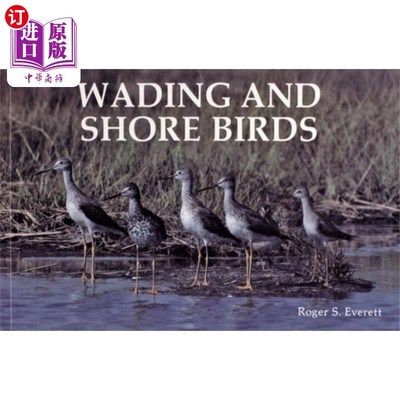 海外直订Wading and Shore Birds: A Photographic Study 涉水鸟类和岸鸟:摄影研究