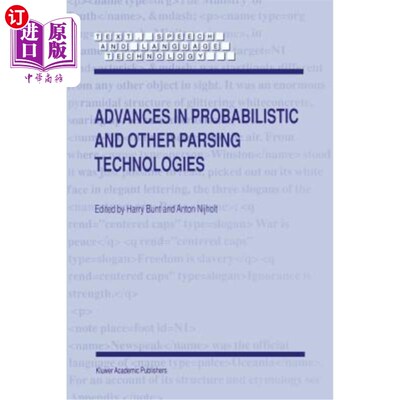 海外直订Advances in Probabilistic and Other Parsing Technologies 概率分析和其他分析技术的进展