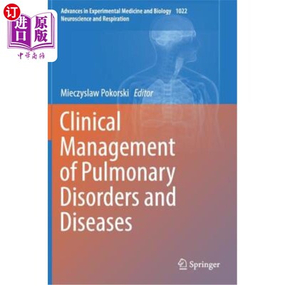 海外直订医药图书Clinical Management of Pulmonary Disorders and Diseases 肺部疾病的临床管理