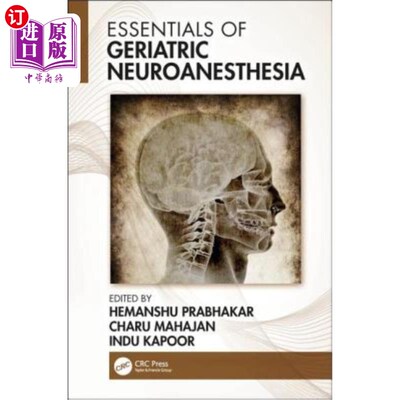 海外直订医药图书Essentials of Geriatric Neuroanesthesia 老年神经麻醉要点