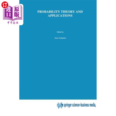 海外直订Probability Theory and Applications: Essays to the Memory of József Mogyoródi 概率论和应用:文章的记忆József