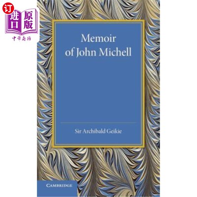 海外直订Memoir of John Michell 约翰·米歇尔回忆录