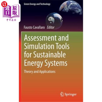 海外直订Assessment and Simulation Tools for Sustainable Energy Systems: Theory and Appli 可持续能源系统的评估和模拟工具