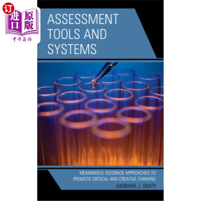 海外直订Assessment Tools and Systems: Meaningful Feedback Approaches to Promote Critical 评估工具和系统:促进批判性