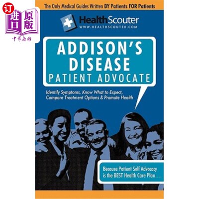 海外直订医药图书Healthscouter Addison's Disease: Addison Disease Symptoms and Addison's Disease  健康观察者艾迪生病