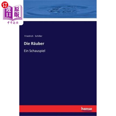 海外直订德语 Die R?uber: Ein Schauspiel R ?戏剧