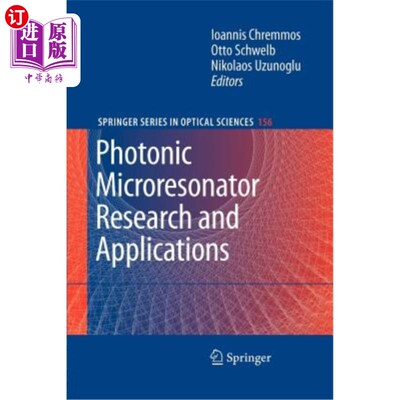 海外直订Photonic Microresonator Research and Applications 光子微谐振器的研究与应用