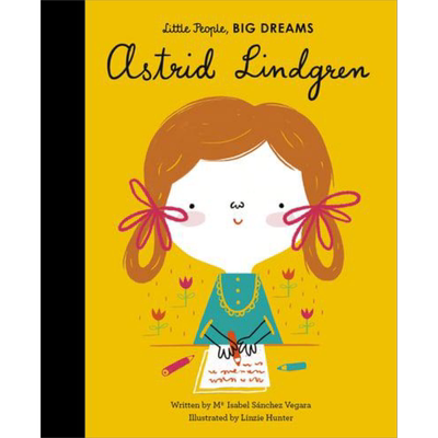 Little People, Big Dreams:Astrid Lindgren 小人物大理想：阿斯特丽德林格伦 英文原版 童书 Maria Isabel【中商原版】