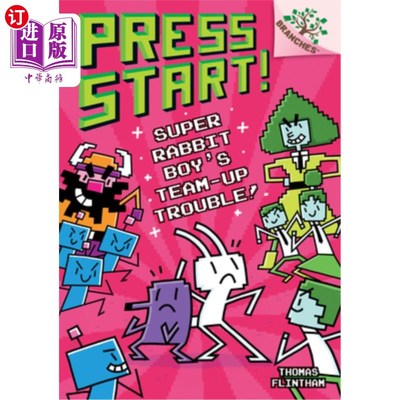 海外直订Super Rabbit Boy's Team-Up Trouble!: A Branches Book (Press Start! #10) (Library 超级兔子男孩的团队问题!:一
