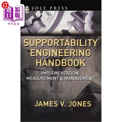 海外直订Supportability Engineering Handbook: Implementation, Measurement and Management 保障性工程手册：实施、测量