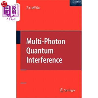 【中商海外直订】Multi-Photon Quantum Interference 多光子量子干涉