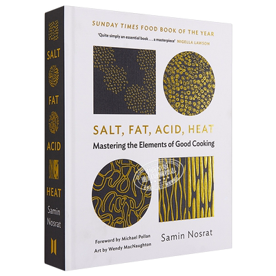 Salt Fat Acid Heat 英文原版 盐 脂肪 酸 热 全彩插图 彩色手绘 纽约时报畅销书 Samin Nosrat【中商原版】