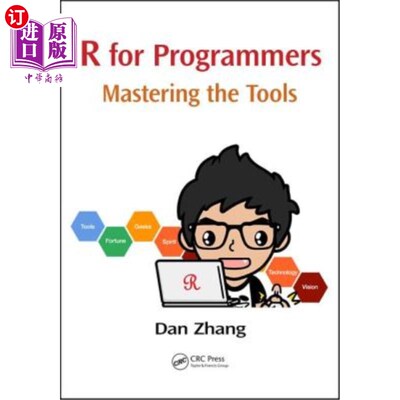 海外直订R for Programmers: Mastering the Tools R代表程序员：掌握工具