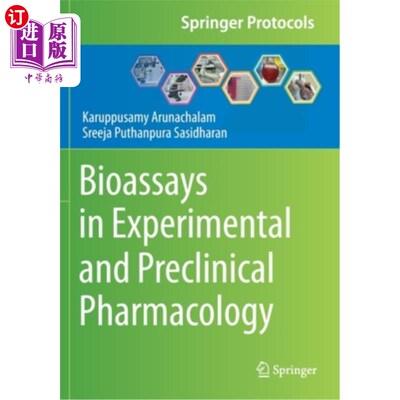 海外直订医药图书Bioassays in Experimental and Preclinical Pharmacology 实验和临床前药理学中的生物测定