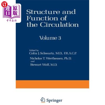 海外直订Structure and Function of the Circulation: Volume 3 循环的结构和功能:第3卷