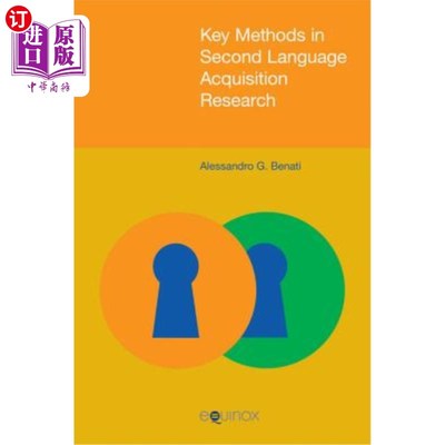 海外直订Key Methods in Second Language Acquisition Research 第二语言习得研究的关键方法